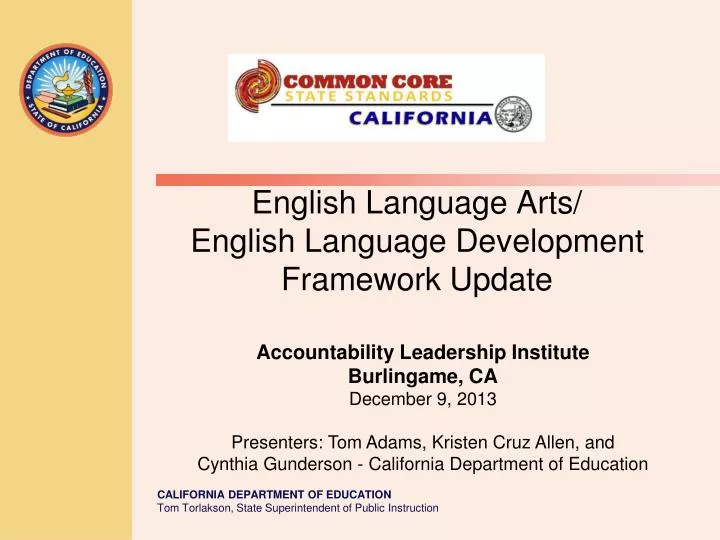 PPT - English Language Arts/ English Language Development Framework ...