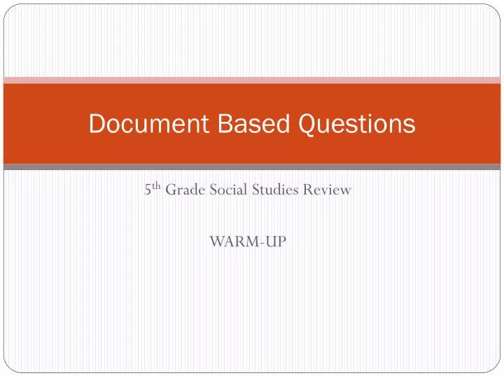 PPT - Document Based Questions PowerPoint Presentation, free download ...