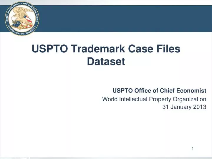 PPT - USPTO Trademark Case Files Dataset PowerPoint Presentation, free ...