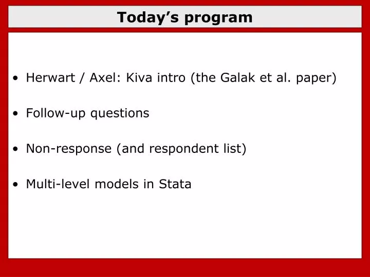 PPT - Today’s program PowerPoint Presentation, free download - ID:2218771