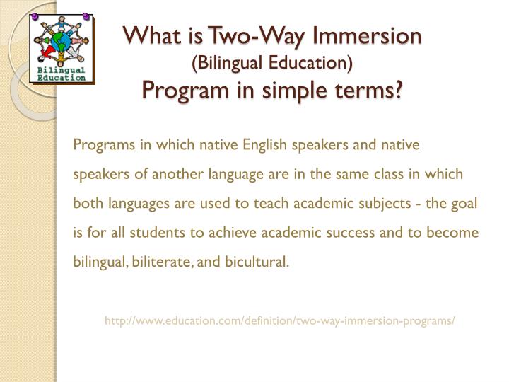 PPT - LIEP: Two-Way Immersion PowerPoint Presentation - ID:2219622