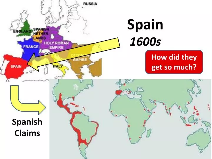 PPT - Spain 1600s PowerPoint Presentation, free download - ID:2220543