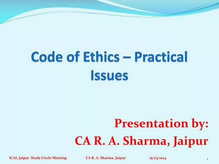 PPT - Code of Ethics – Practical Issues PowerPoint Presentation, free ...