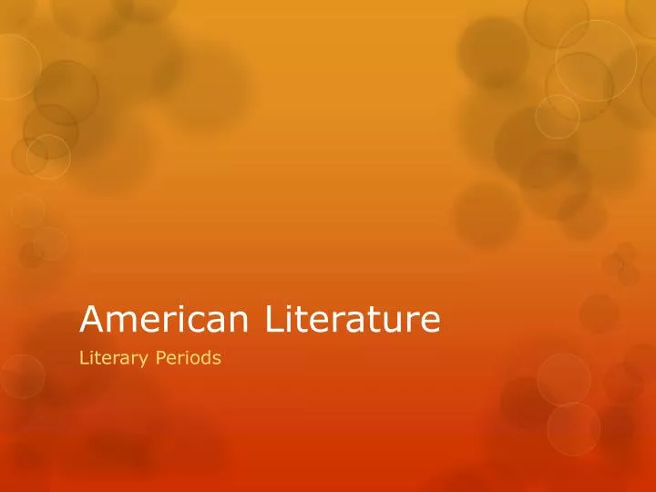 PPT - American Literature PowerPoint Presentation, free download - ID ...