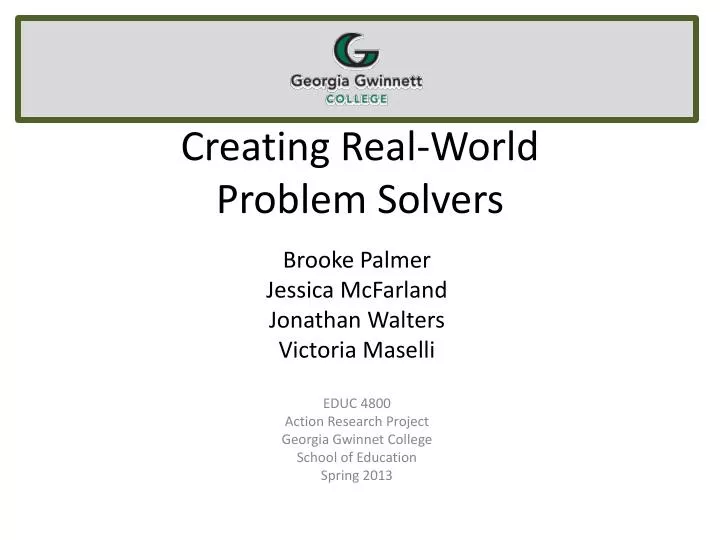 PPT - Creating Real-World Problem Solvers PowerPoint Presentation, free ...