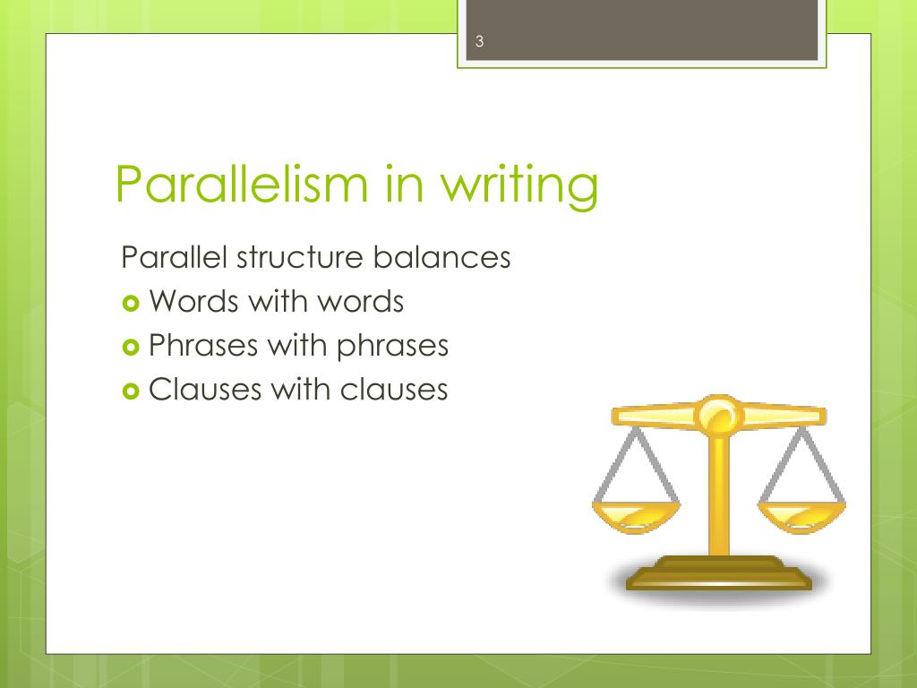 Ppt Parallelism Writing With Parallel Structure Power - vrogue.co Ppt Parallelism Writing With Parallel Structure Power - vrogue.co