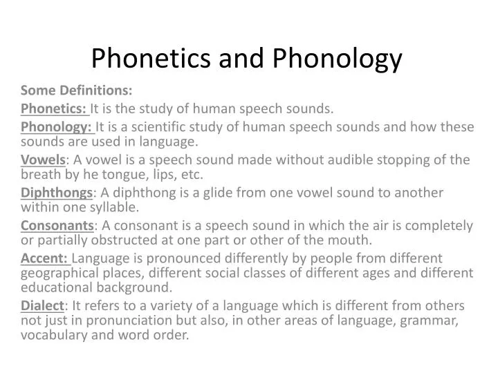 PPT - Phonetics and Phonology PowerPoint Presentation, free download - ID:2222950