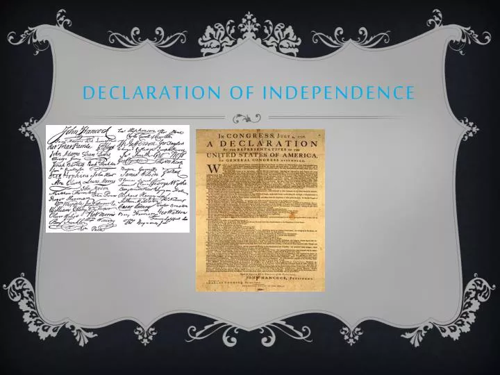 PPT - Declaration of independence PowerPoint Presentation, free ...