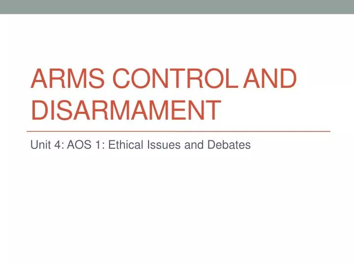 PPT - Arms Control and Disarmament PowerPoint Presentation, free ...