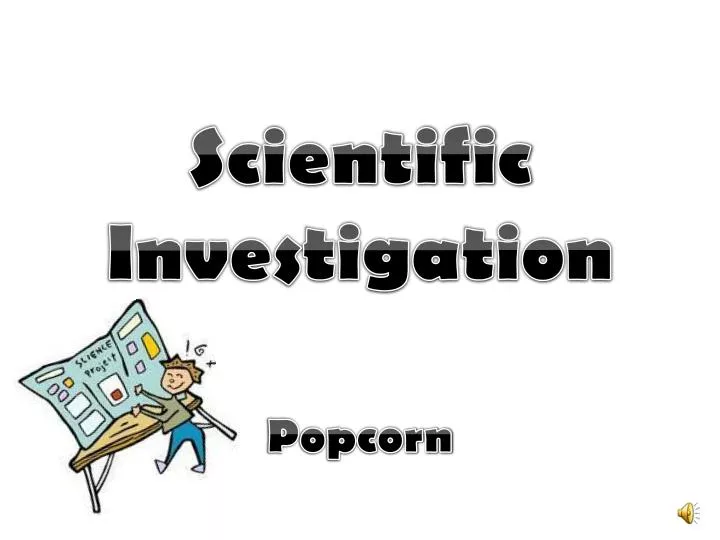 PPT - Scientific Investigation PowerPoint Presentation, free download ...