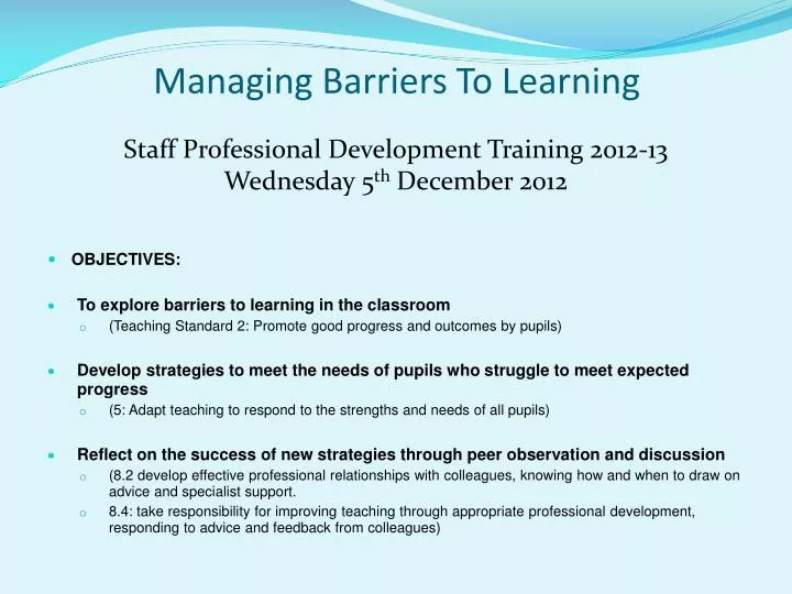PPT - Managing Barriers To Learning PowerPoint Presentation, free ... PPT - Managing Barriers To Learning PowerPoint Presentation, free ...