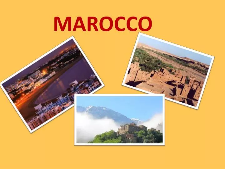 PPT - MAROCCO PowerPoint Presentation, free download - ID:2223790
