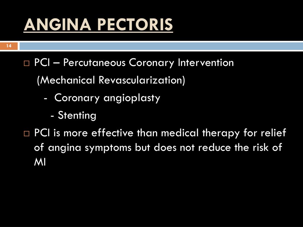 PPT - TREATMENT of CHRONIC STABLE ANGINA AND acute coronary syndrome ...