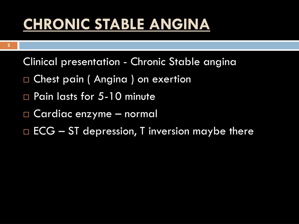 PPT - TREATMENT of CHRONIC STABLE ANGINA AND acute coronary syndrome ...