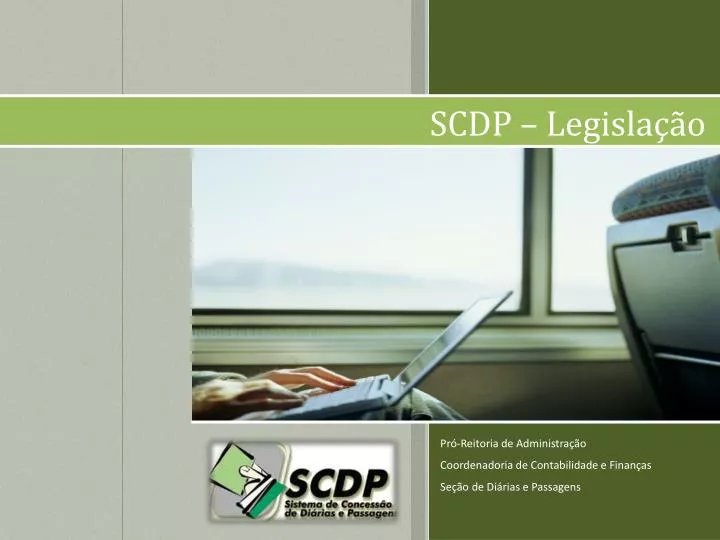 PPT - SCDP – Legislação PowerPoint Presentation, free download - ID:2224208