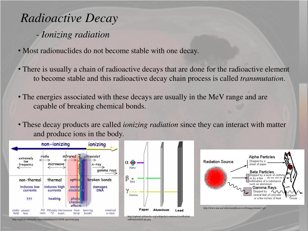 PPT - Radioactivity, Nuclear Medicine & PET Scans PowerPoint ...