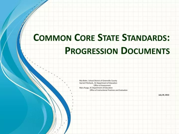 PPT - Common Core State Standards: Progression Documents PowerPoint ...