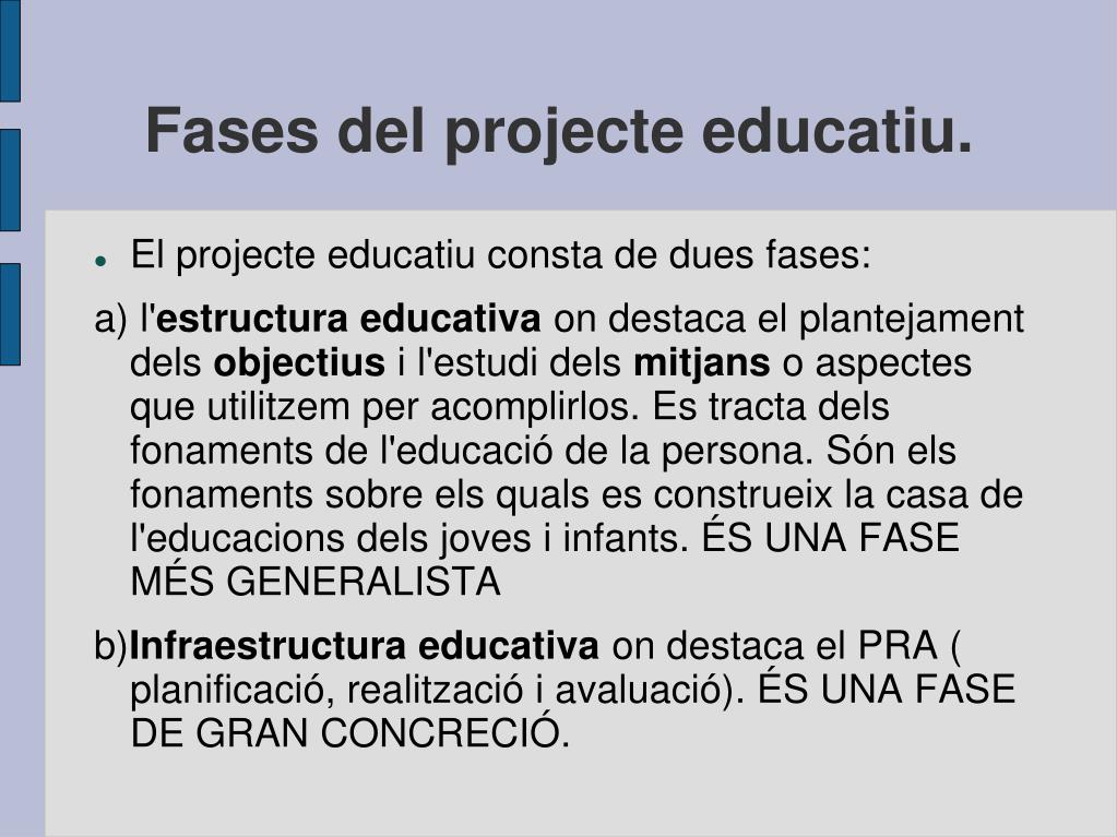 PPT - SESSIÓ DE PEDAGOGIA. EL PROJECTE EDUCATIU PowerPoint Presentation - ID:2224974