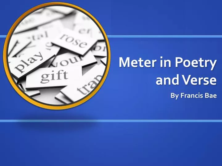 PPT - Meter in Poetry and Verse PowerPoint Presentation, free download ...