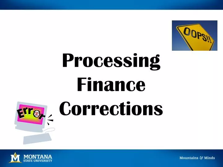 PPT - Processing Finance Corrections PowerPoint Presentation, free ...