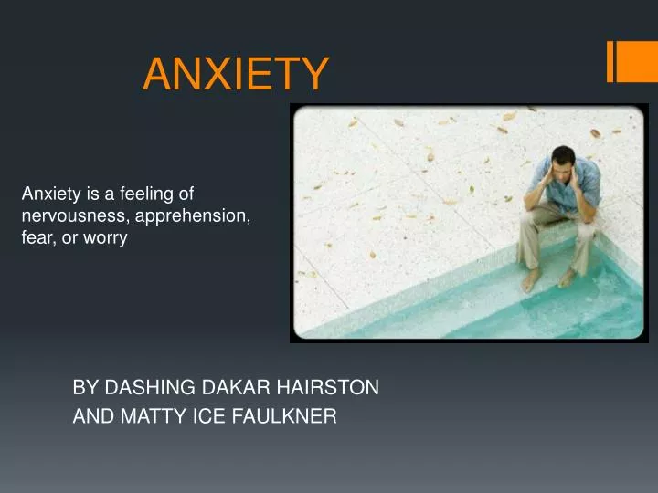 PPT - ANXIETY PowerPoint Presentation, free download - ID:2227063