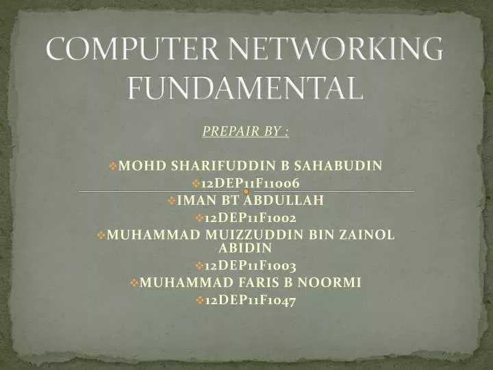 PPT - COMPUTER NETWORKING FUNDAMENTAL PowerPoint Presentation, free ...