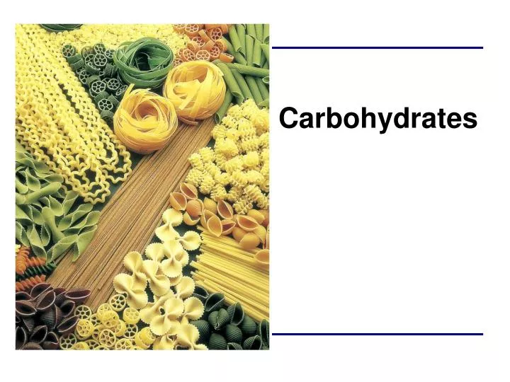PPT - Carbohydrates PowerPoint Presentation, free download - ID:2228458