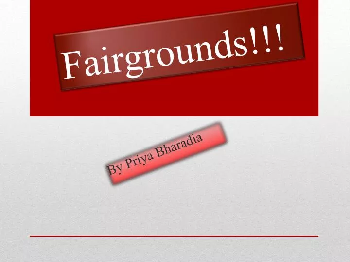PPT - Fairgrounds!!! PowerPoint Presentation, free download - ID:2228906