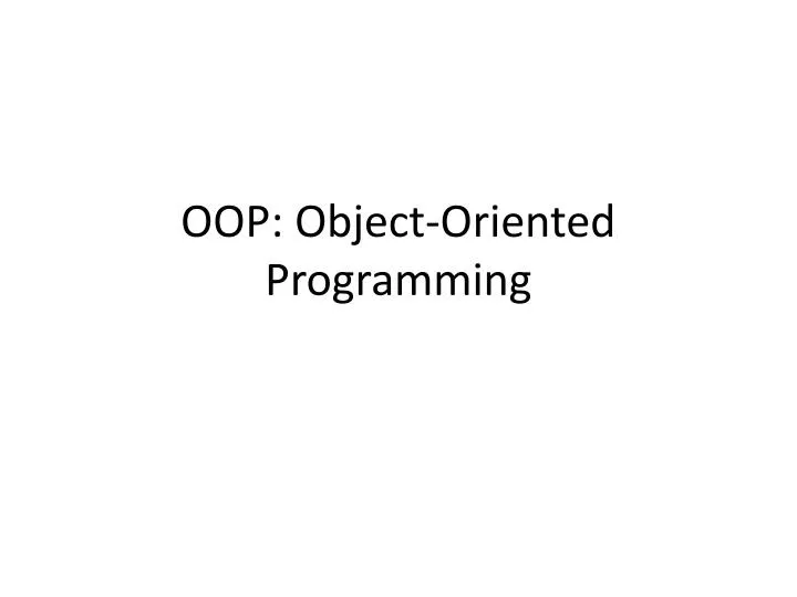 Ppt Oop Object Oriented Programming Powerpoint Presentation Free 0954
