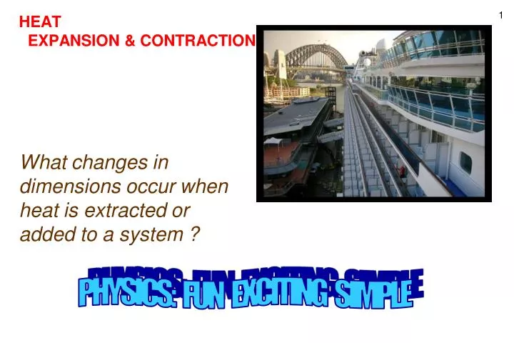 PPT - HEAT EXPANSION & CONTRACTION PowerPoint Presentation, free ...