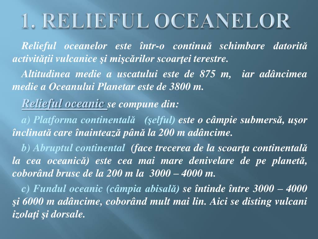 PPT - RELIEFUL OCEANELOR ŞI AL CONTINENTELOR PowerPoint Presentation ...