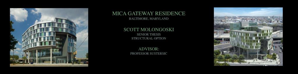 PPT - MICA GATEWAY RESIDENCE BALTIMORE, MARYLAND SCOTT MOLONGOSKI ...