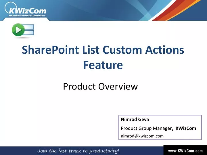 PPT - SharePoint List Custom Actions Feature PowerPoint Presentation, free download - ID:2230076