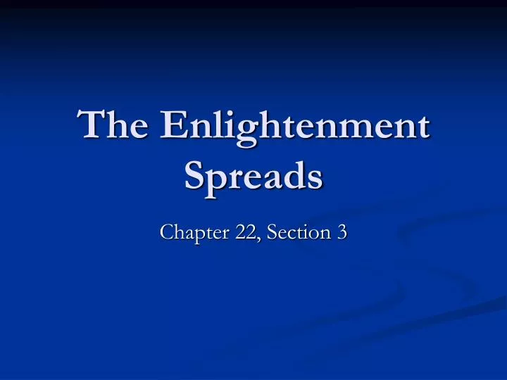 PPT - The Enlightenment Spreads PowerPoint Presentation - ID:2230434