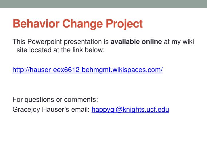 PPT - Behavior Change Project PowerPoint Presentation - ID:2231171