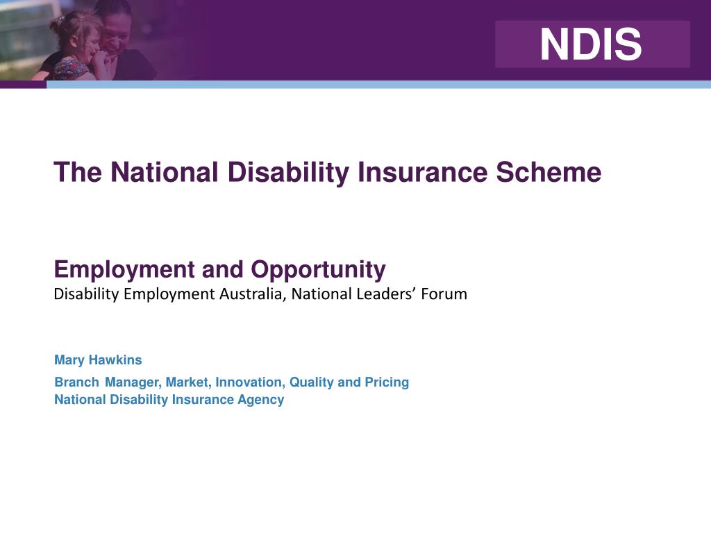 PPT - The National Disability Insurance Scheme Employment and ...
