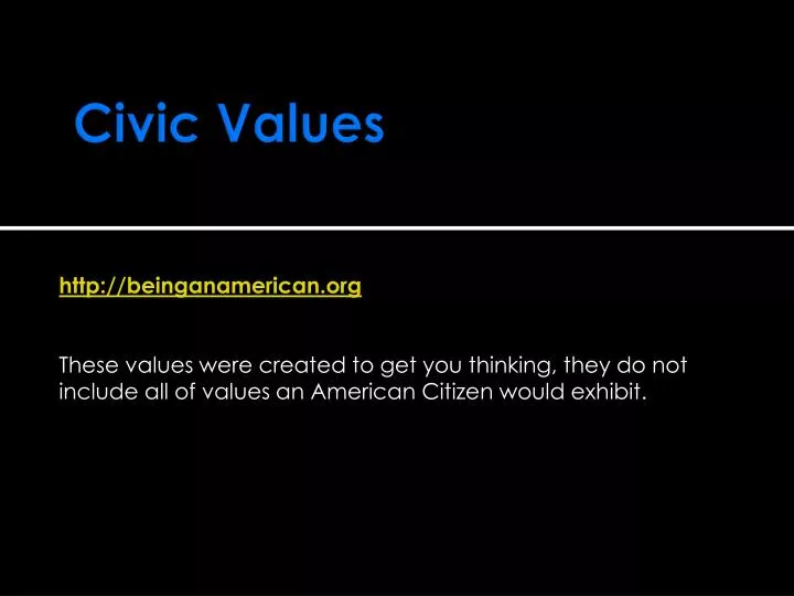 PPT - Civic Values PowerPoint Presentation, free download - ID:2231420