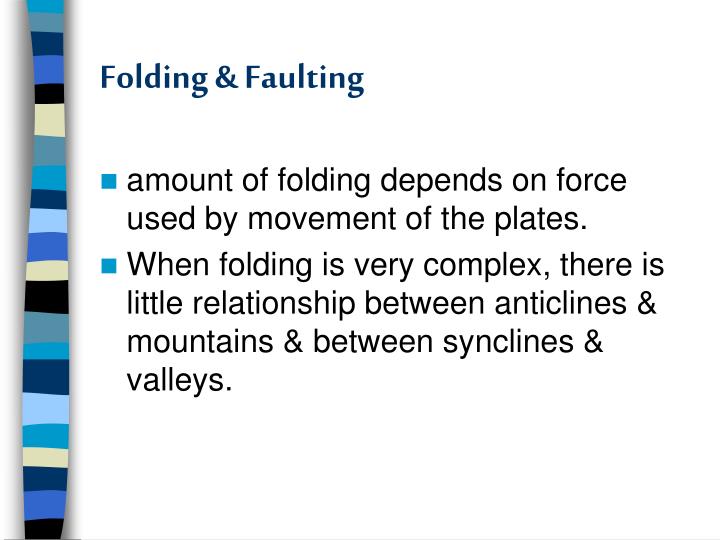 PPT - Folding & Faulting PowerPoint Presentation - ID:2231476