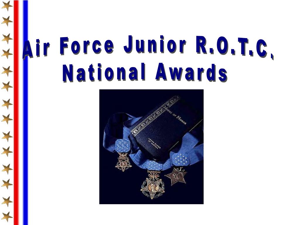 PPT - Air Force Junior R.O.T.C. National Awards PowerPoint Presentation ...