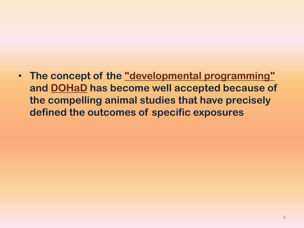 PPT - DEVELOPMENTAL (FETAL) ORIGINS OF ADULT DISEASES ( DOHaD ...