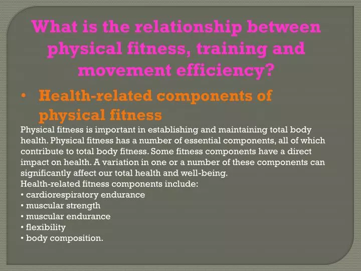 PPT - What is the relationship between physical fitness, training and ...