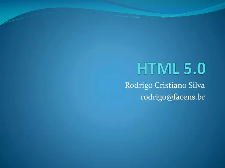PPT - HTML 5.0 PowerPoint Presentation, free download - ID:2233593