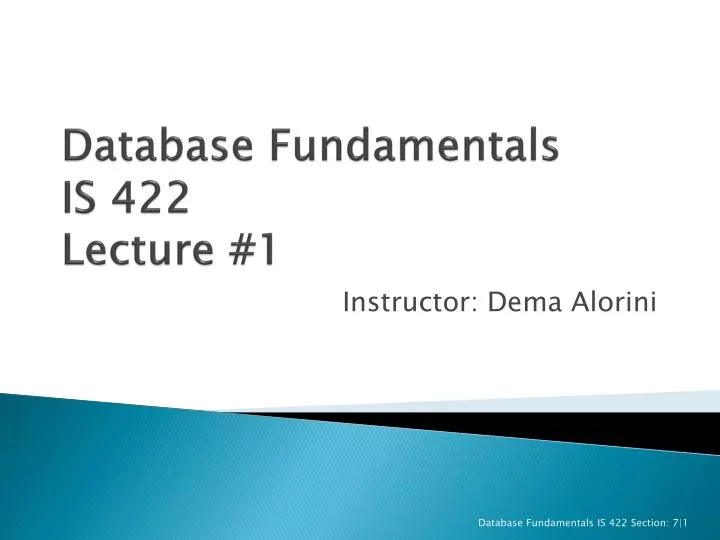 PPT - Database Fundamentals IS 422 Lecture #1 PowerPoint Presentation ...