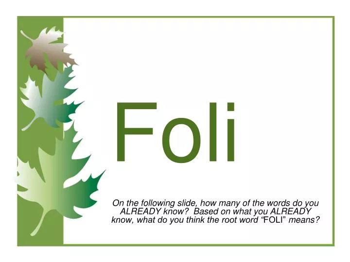 PPT - Foli PowerPoint Presentation, free download - ID:2234867