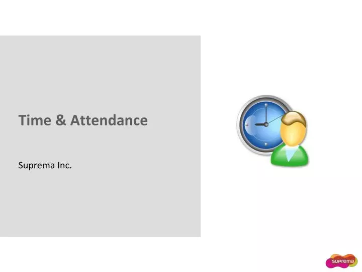 PPT - Time & Attendance PowerPoint Presentation, free download - ID:2235026