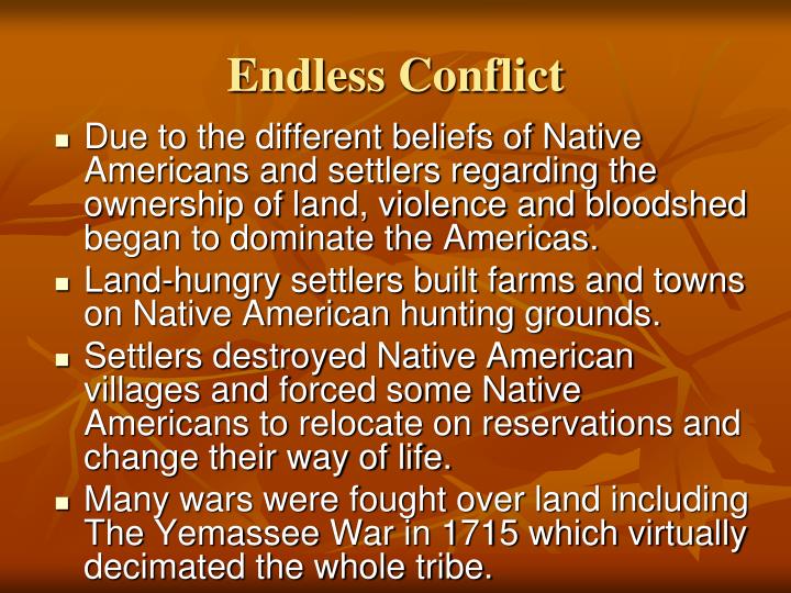What was the last armed conflict to take place between the Native ...