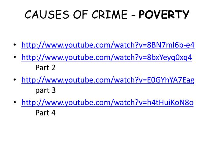 PPT - CAUSES OF CRIME - POVERTY PowerPoint Presentation - ID:2238490