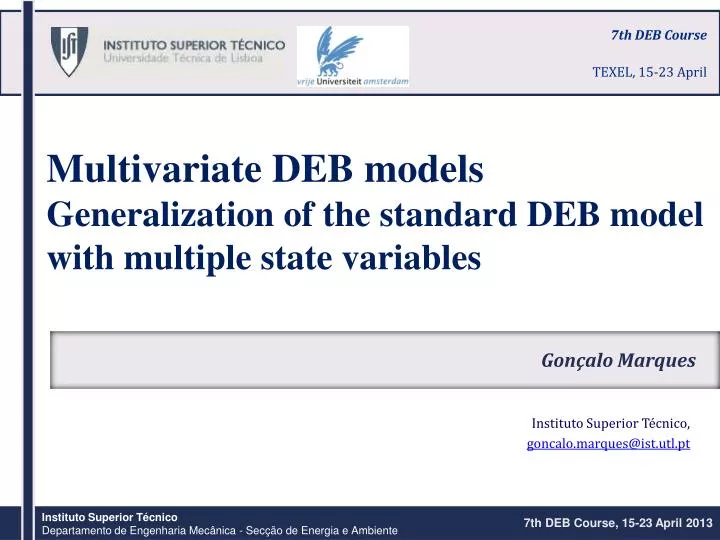 PPT - Multivariate DEB models Generalization of the standard DEB model ...
