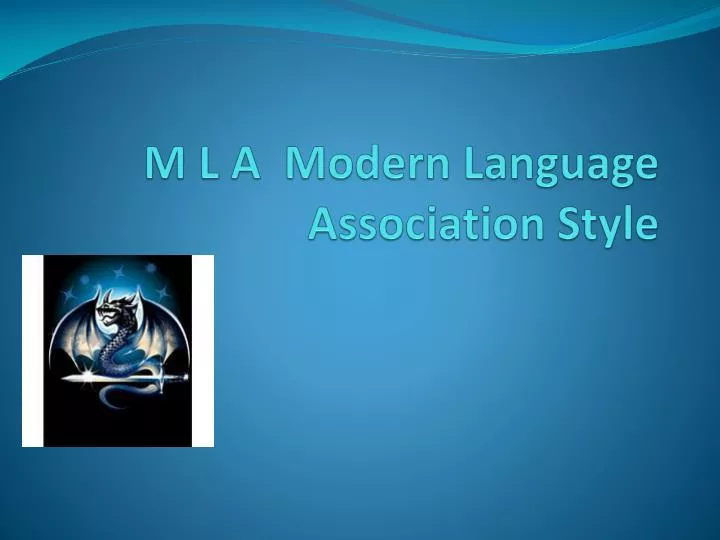 PPT - M L A Modern Language Association Style PowerPoint Presentation ...