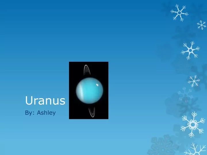 PPT - Uranus PowerPoint Presentation, free download - ID:2238926